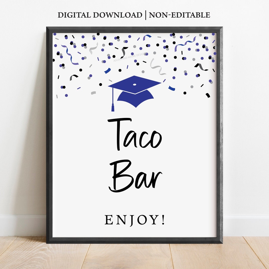 Graduation Tacos Sign, Graduation Taco Bar Sign, Printable Graduation ...