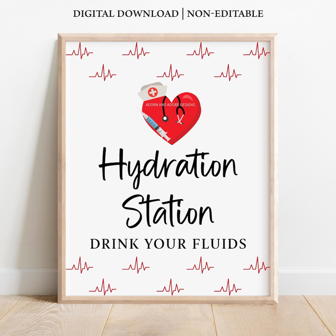 Hydration Station Sign, Nurse Graduation Sign, Nurse Graduation Signs ...