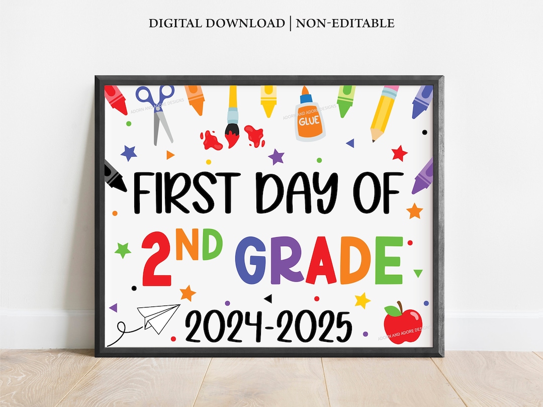 First Day of 2nd Grade Sign, Printable First Day of 2nd Grade Sign ...