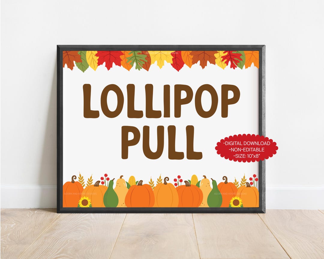 Lollipop Pull, Fall Festival Signs, Harvest Festival Signs, Fall ...