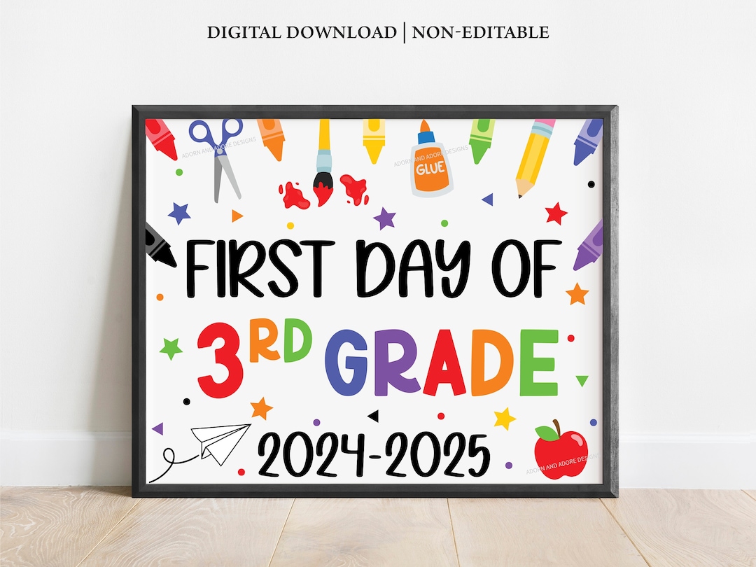 First Day of 3rd Grade Sign, Printable First Day of 3rd Grade Sign ...