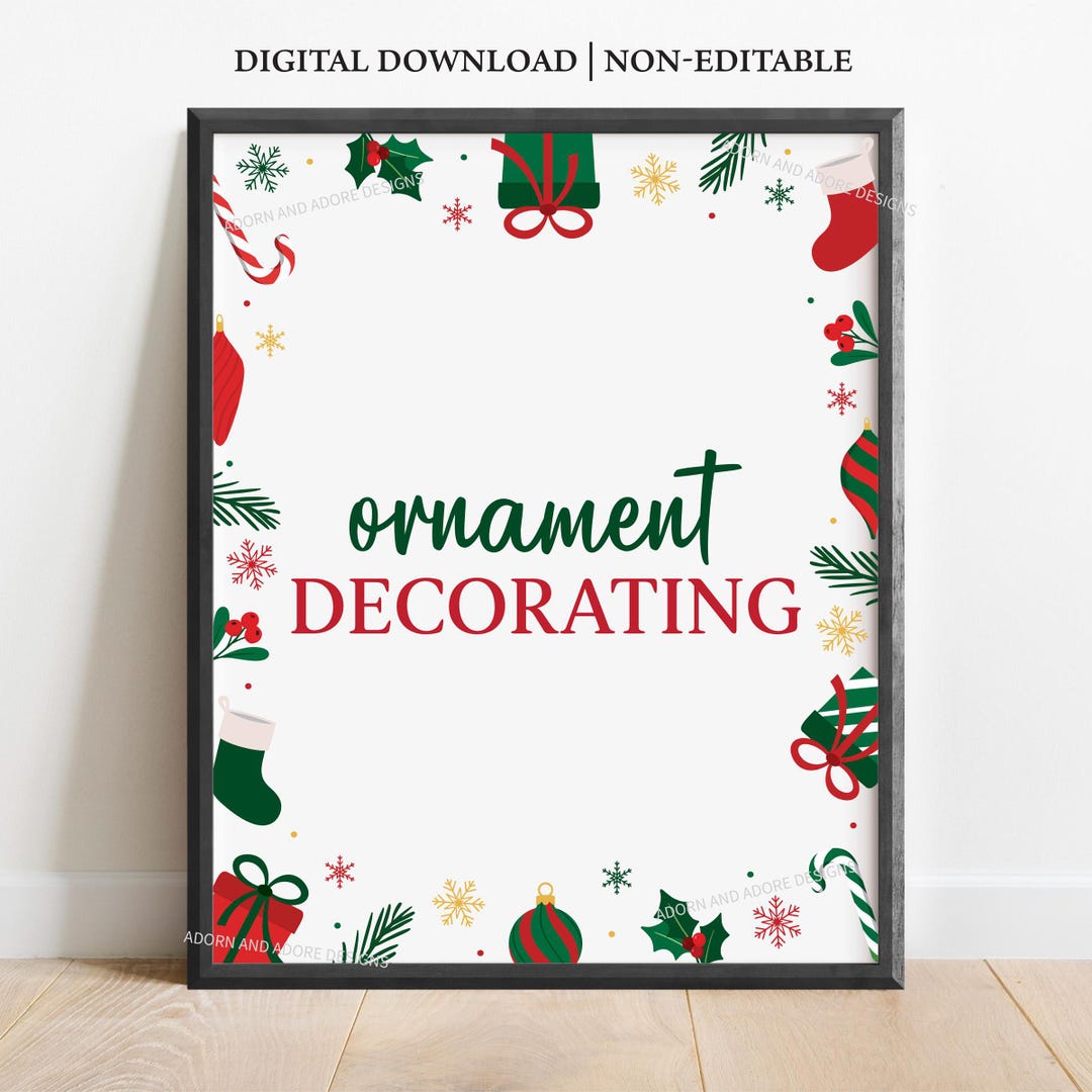 Ornament Decorating Sign, Printable Ornament Decorating Sign, Christmas ...