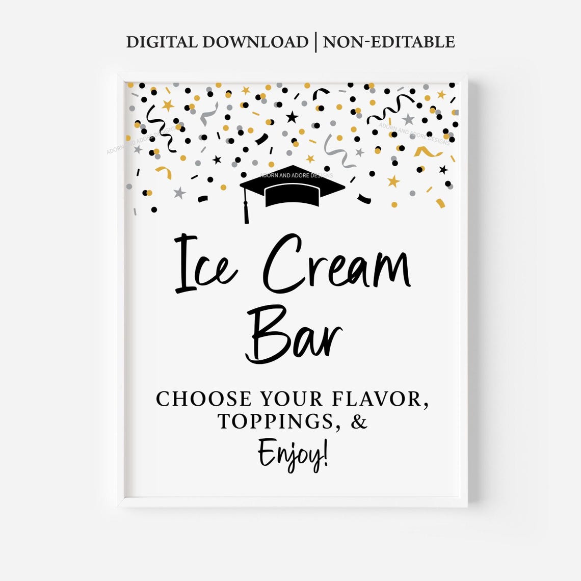 Graduation Ice Cream Bar, Graduation Ice Cream Bar Sign, Printable Ice ...