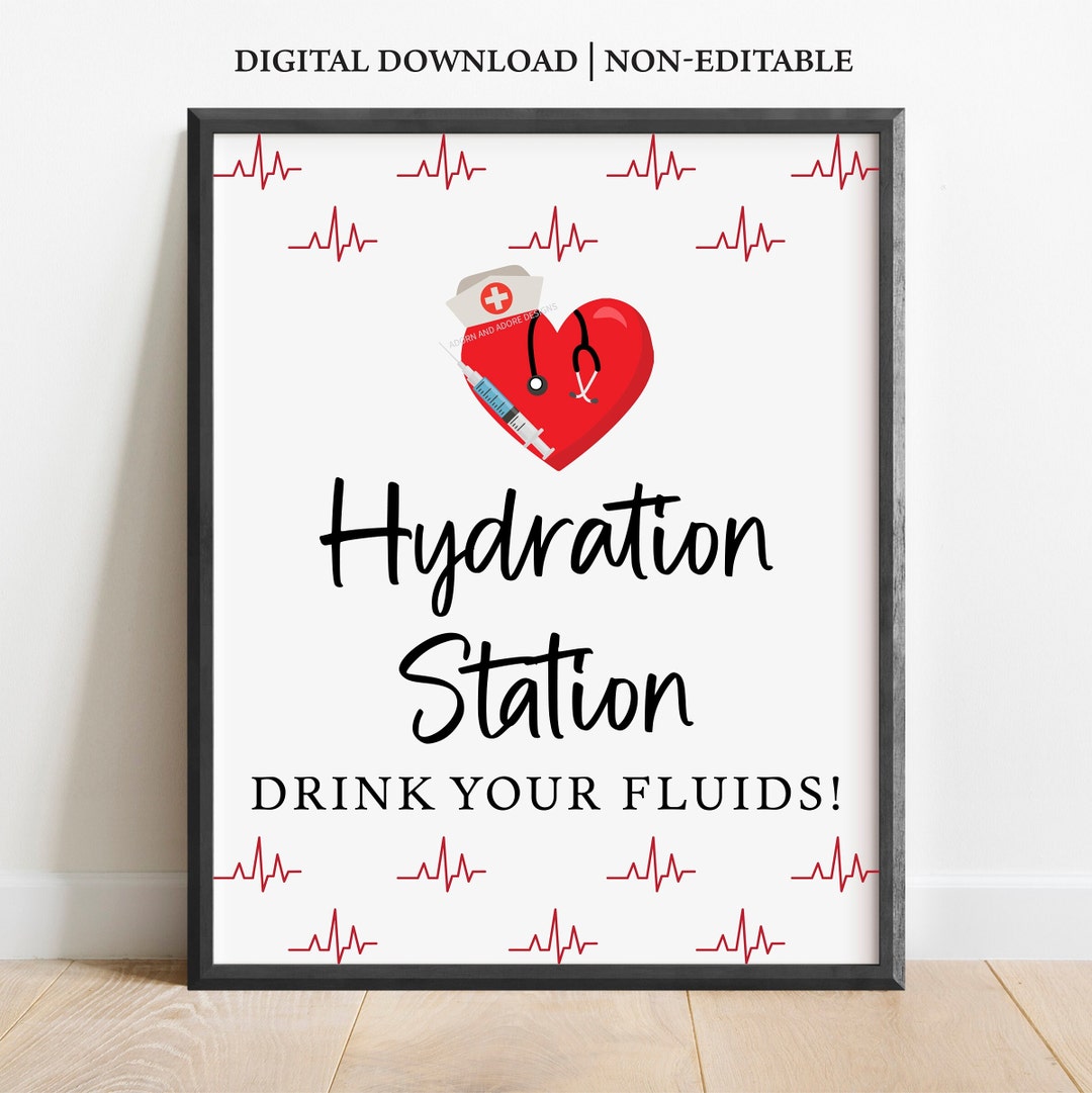 Hydration Station Sign, Nurse Graduation Sign, Nurse Graduation Signs ...
