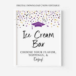 Graduation Ice Cream Bar, Graduation Ice Cream Bar Sign, Printable Ice ...