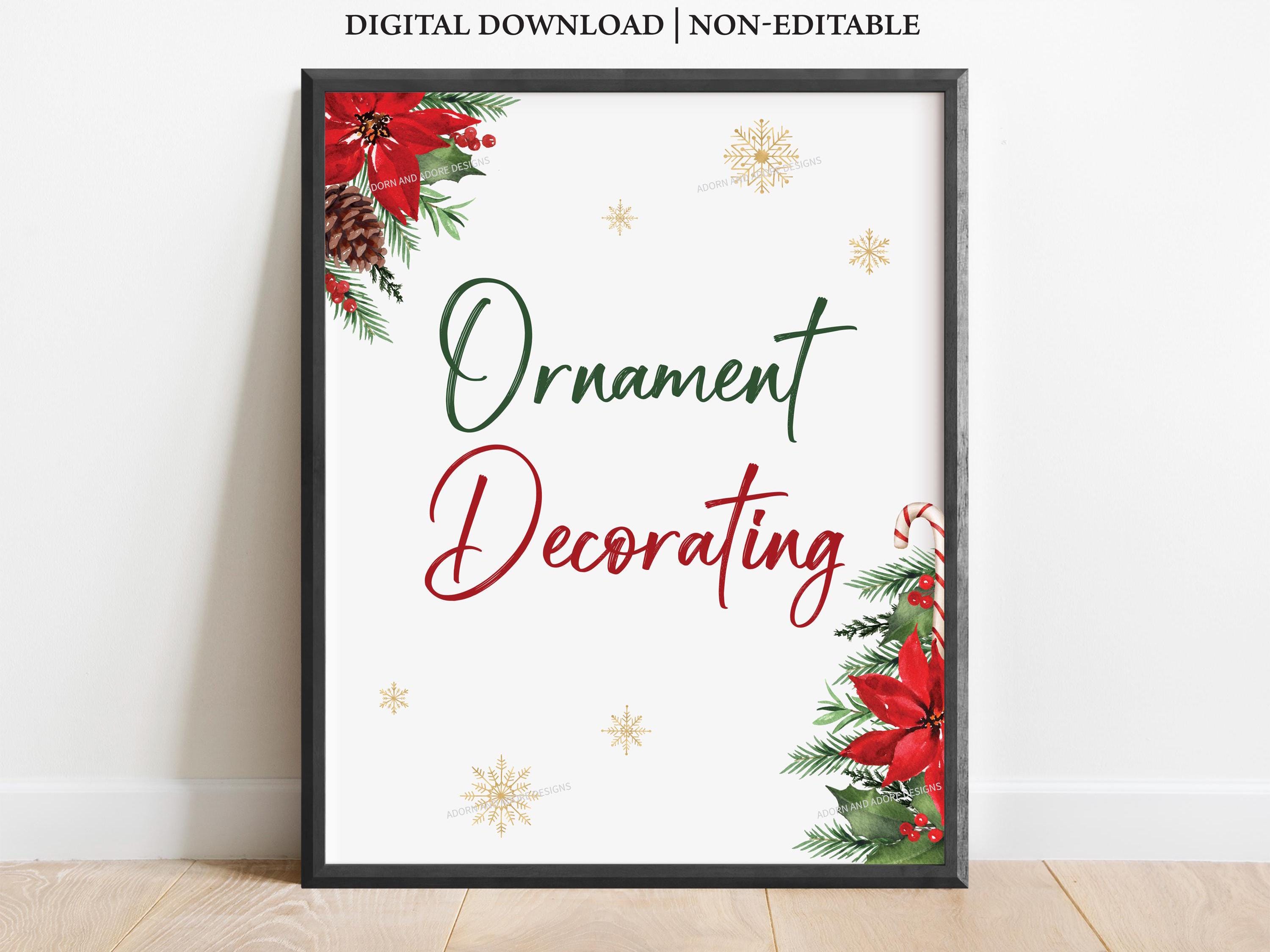 Ornament Decorating Sign, Printable Ornament Decorating Sign, Christmas ...