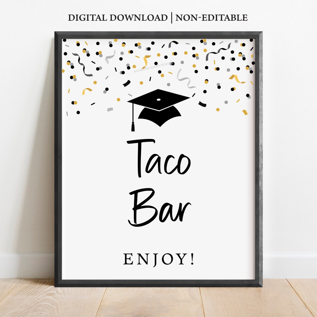 Graduation Tacos Sign, Graduation Taco Bar Sign, Printable Graduation ...