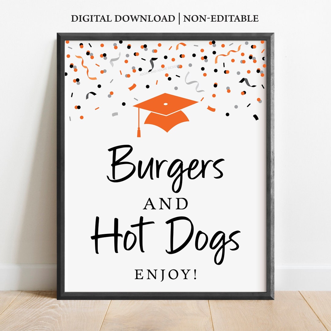 Graduation Burgers and Hot Dogs Sign, Printable Graduation Burgers and ...