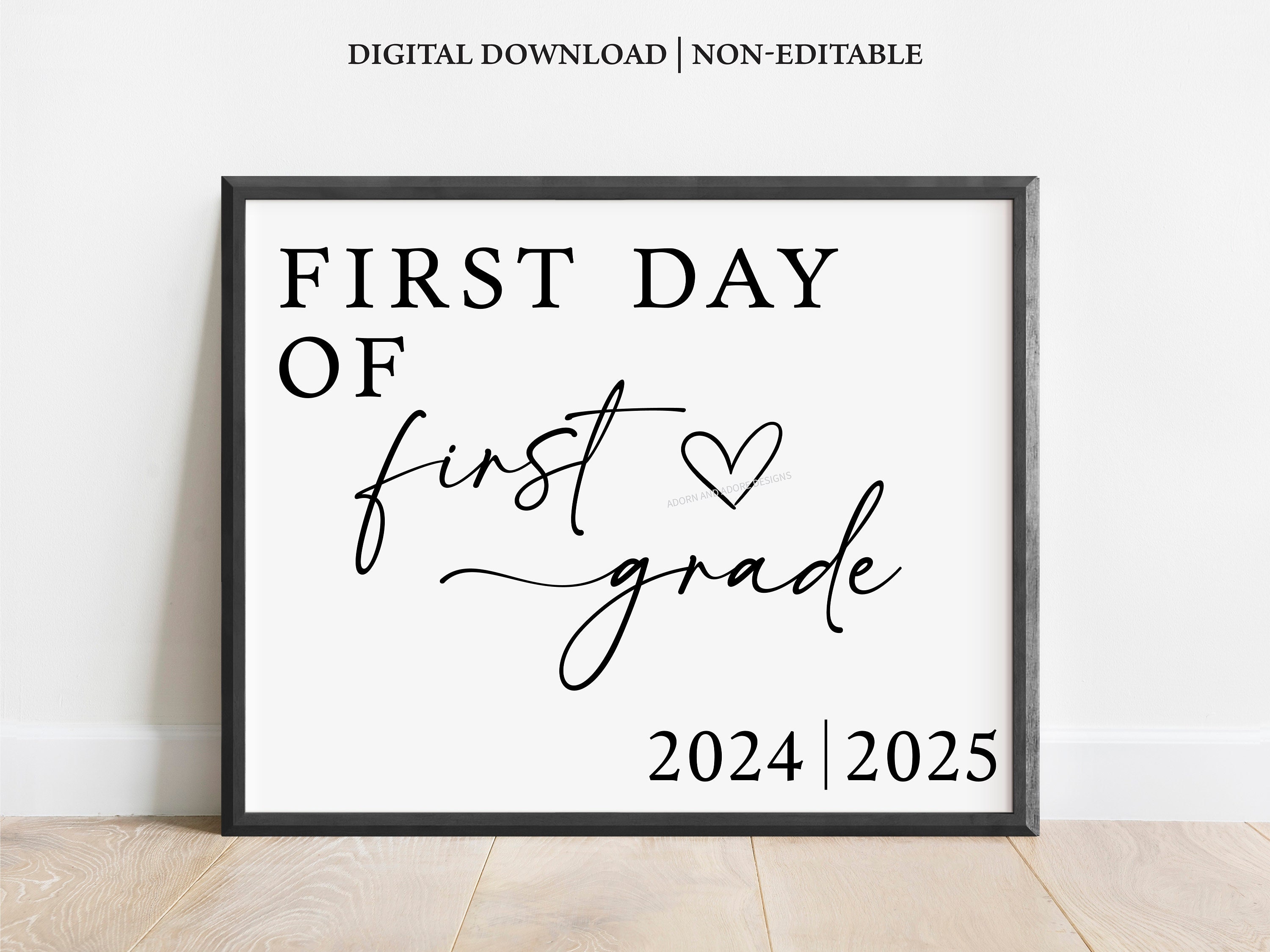 First Day of First Grade Sign, Printable First Day of First Grade Sign ...