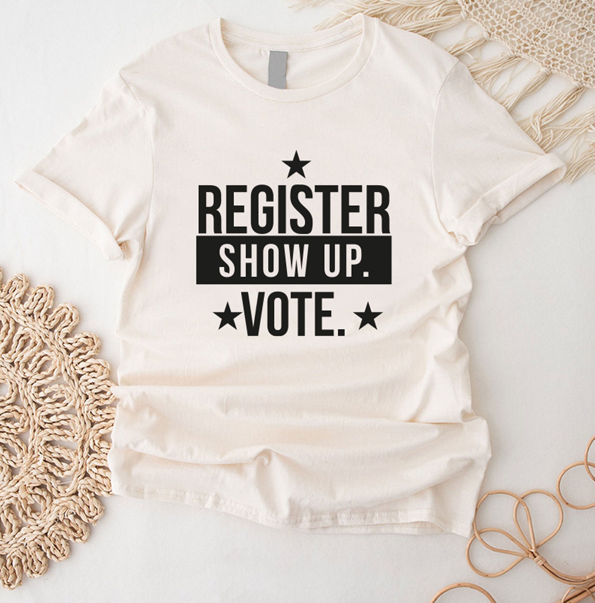 Register Show up Vote Shirt, Election Day T-shirt - Etsy