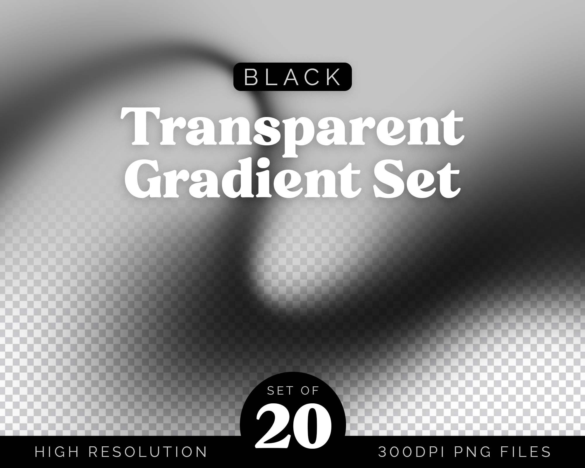 Set of 20 Black Transparent Overlay Gradients Pack | Make Your Own Gradient Background | Pngs ...