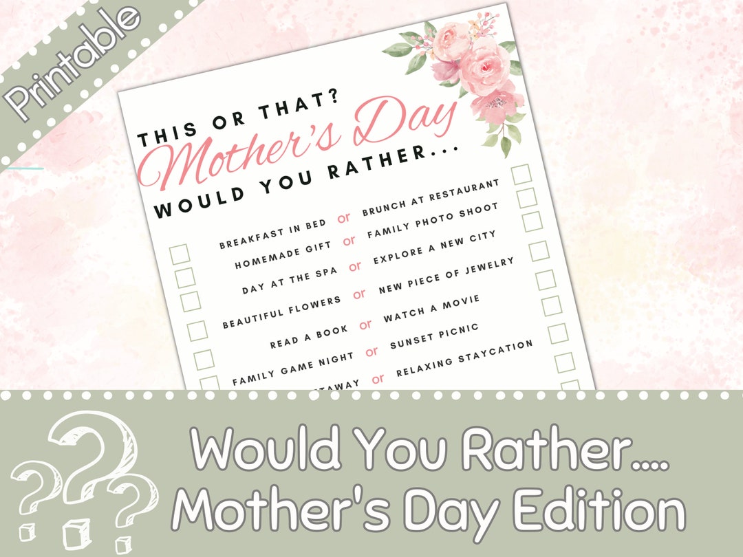 Would You Rather Mother's Day Game | This or That | Mother's Day ...