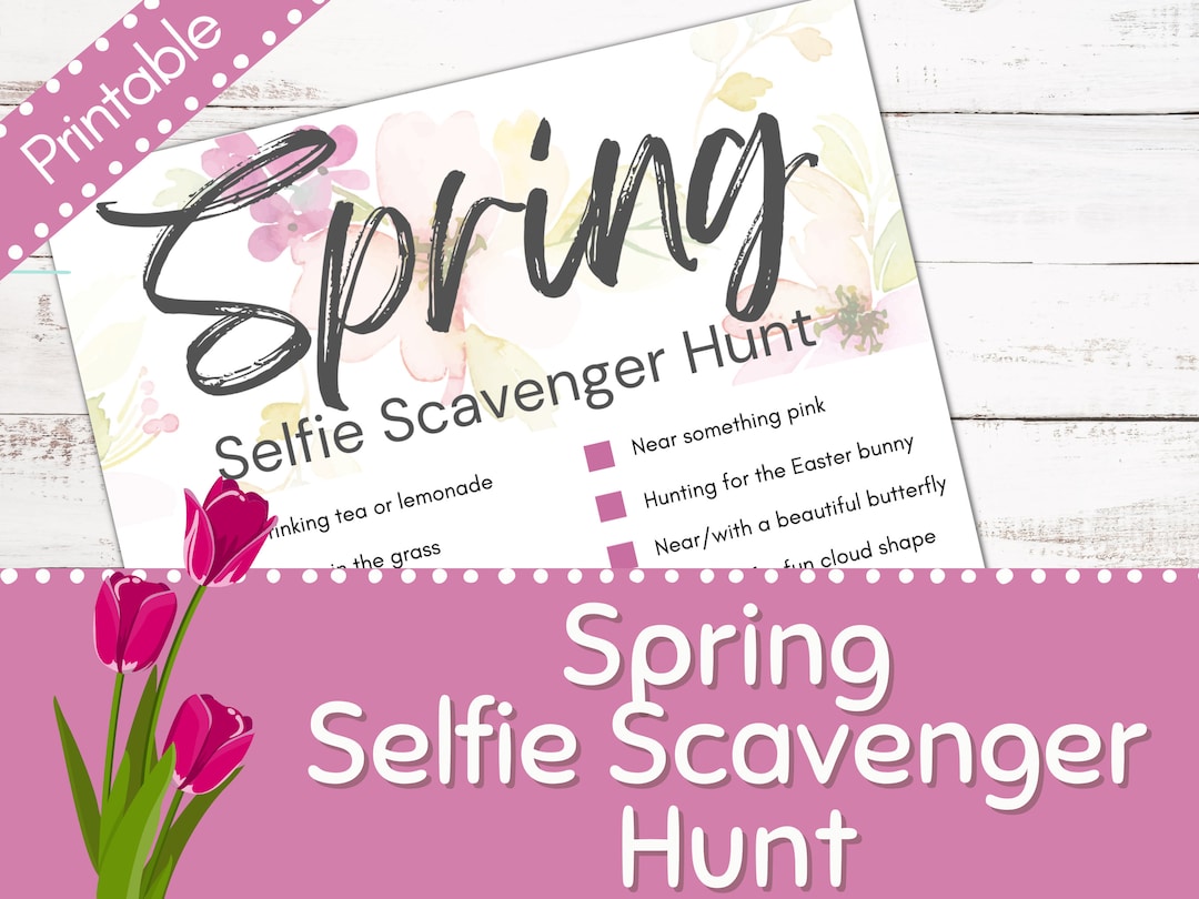 Spring Selfie Scavenger Hunt | Photo Scavenger Hunt | Spring Game ...