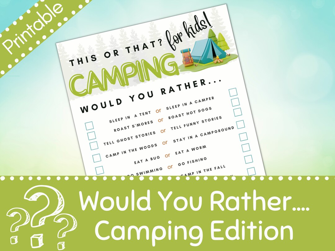 Would You Rather Camping Game | This or That | Camping Activity ...