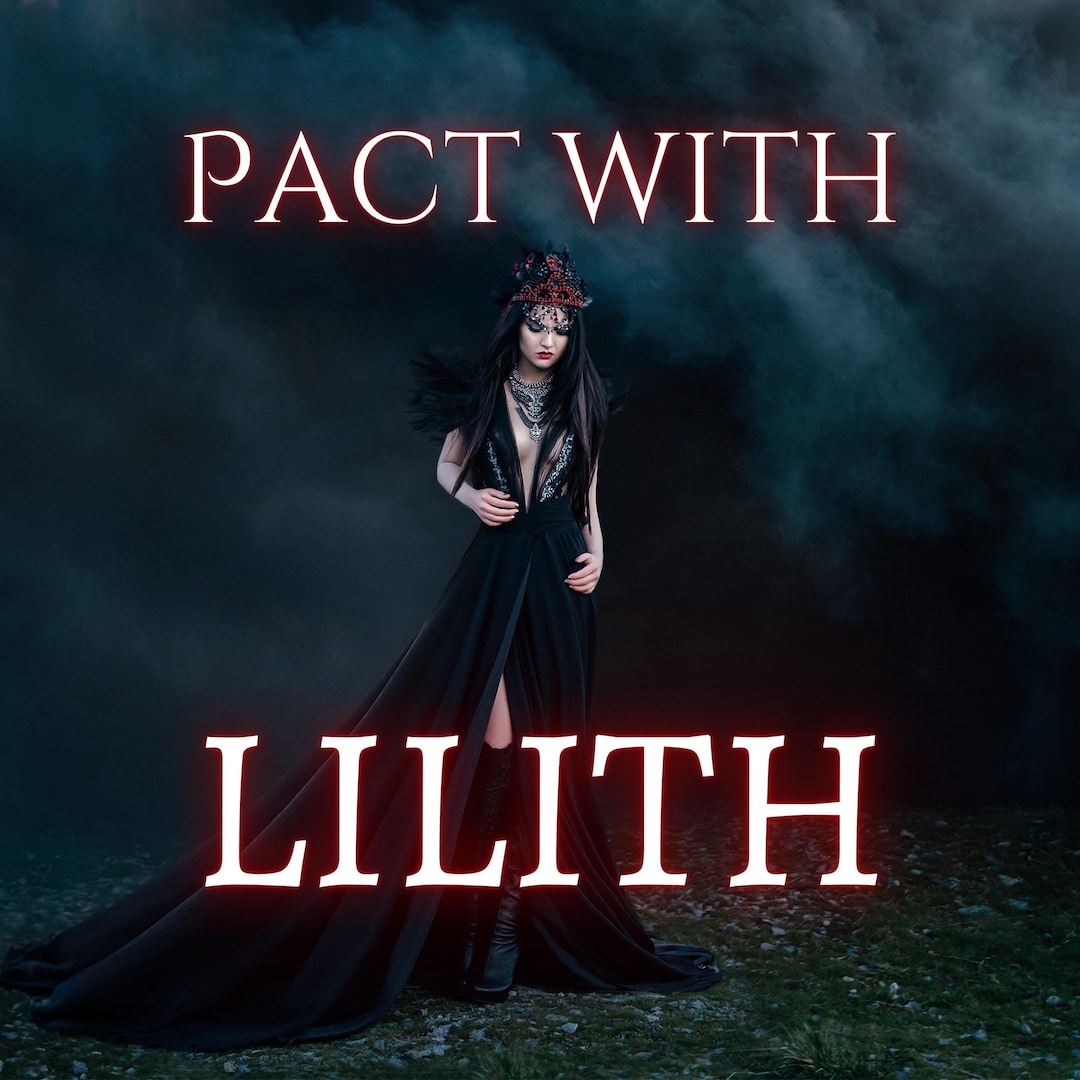 Eternal Pact With QUEEN LILITH Misunderstood Goddess of the Underworld ...