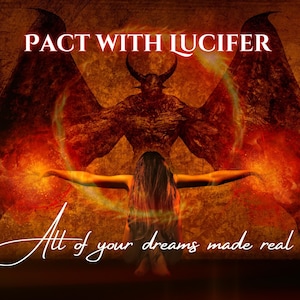 PACT WITH LUCIFER: the Only Deal With the Devil Facilitated by the ...