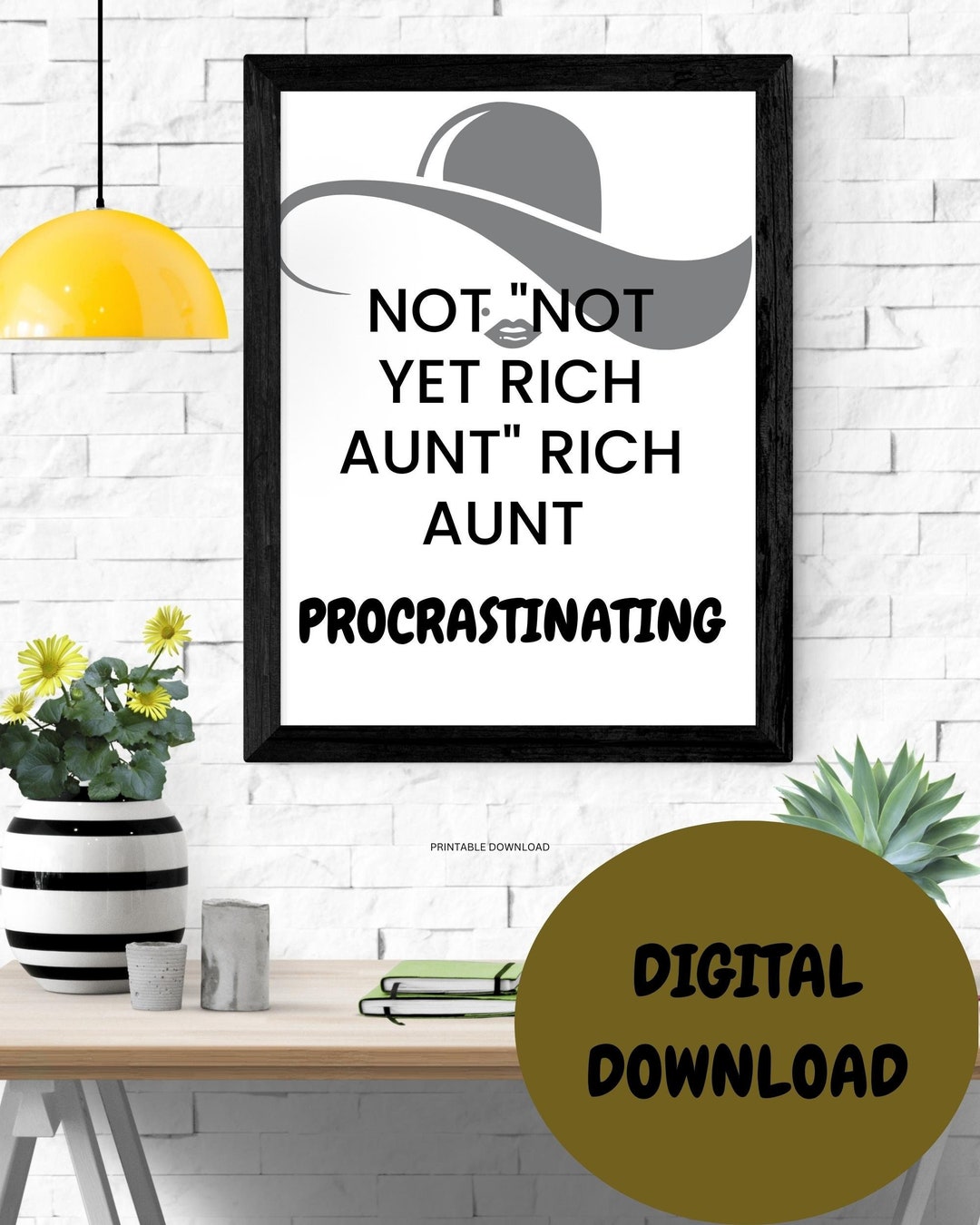 A Rich Aunt, Rich Aunt Wallpaper Art, Canvas to Motivate You to Reach ...