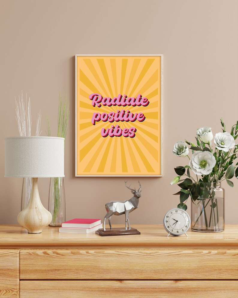 Radiate Positive Vibes Inspirational Quote Motivational | Etsy