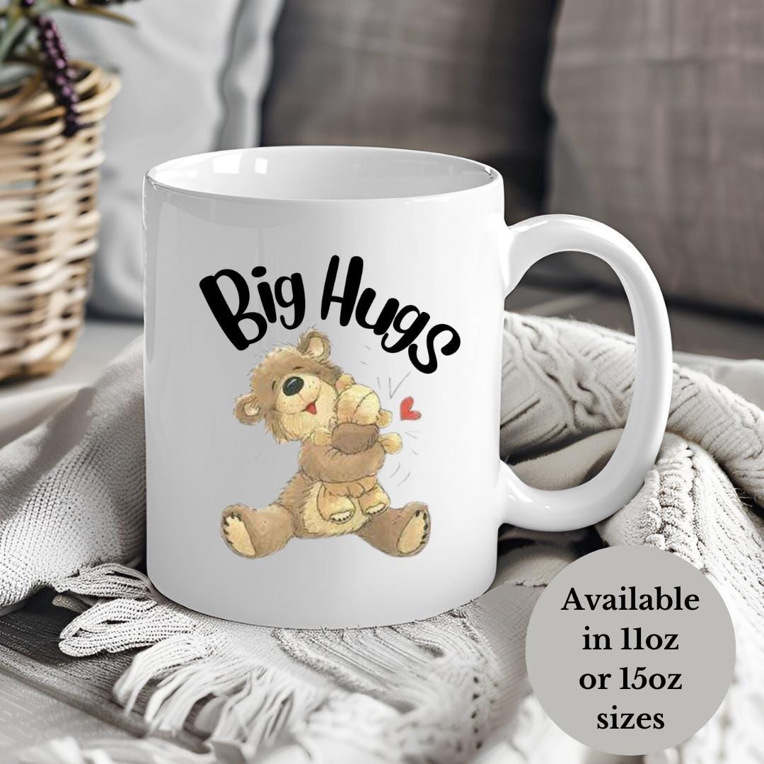 Teddy Bear Hug Mug, Heartwarming Design, Adorable Teddy Bear ...