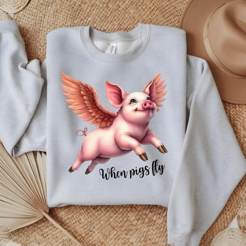 When Pigs Fly Sweatshirt, Flying Pig Sweater, Farm Animal Hoodie, Funny ...