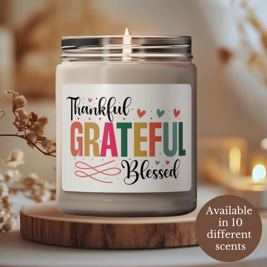 Thankful Grateful Blessed Scented Candle, Appreciation Candle ...