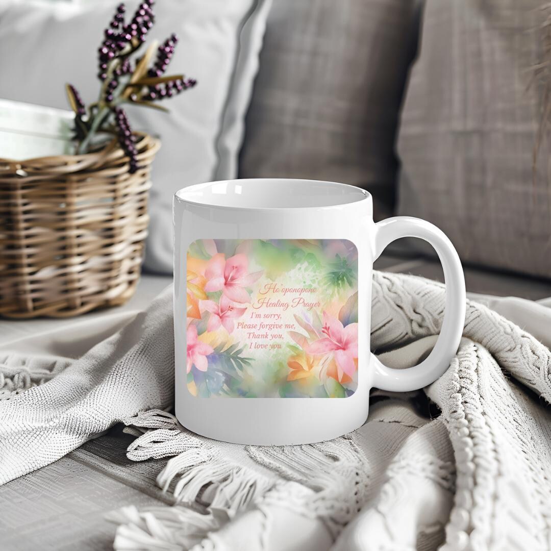 Ho'oponopono Healing Prayer Coffee Mug / Hawaiian Prayer Mug ...