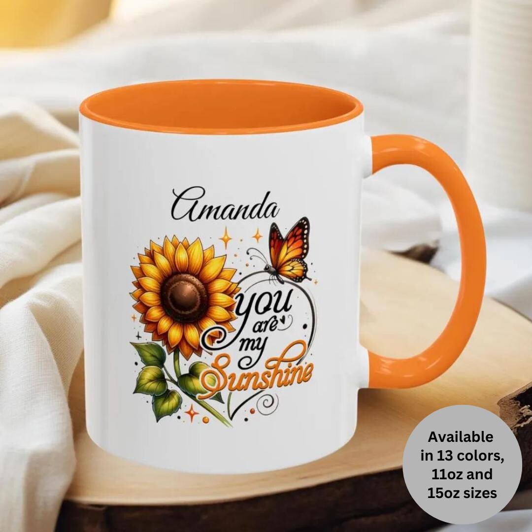 Personalized "you Are My Sunshine" Coffee Mug, Heartfelt Mug ...