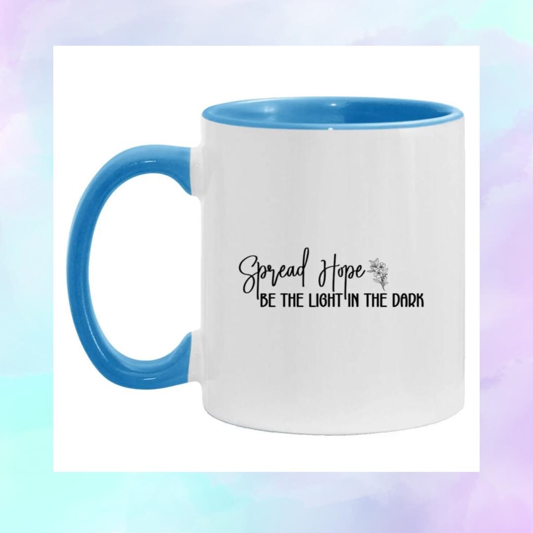 Spread Hope Be the Light in the Dark Coffee Mug / Kindness Matters Mug ...