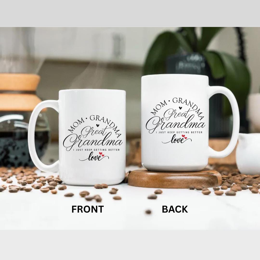 Mom Grandma Great Grandma Coffee Mug, Generations of Family Love ...