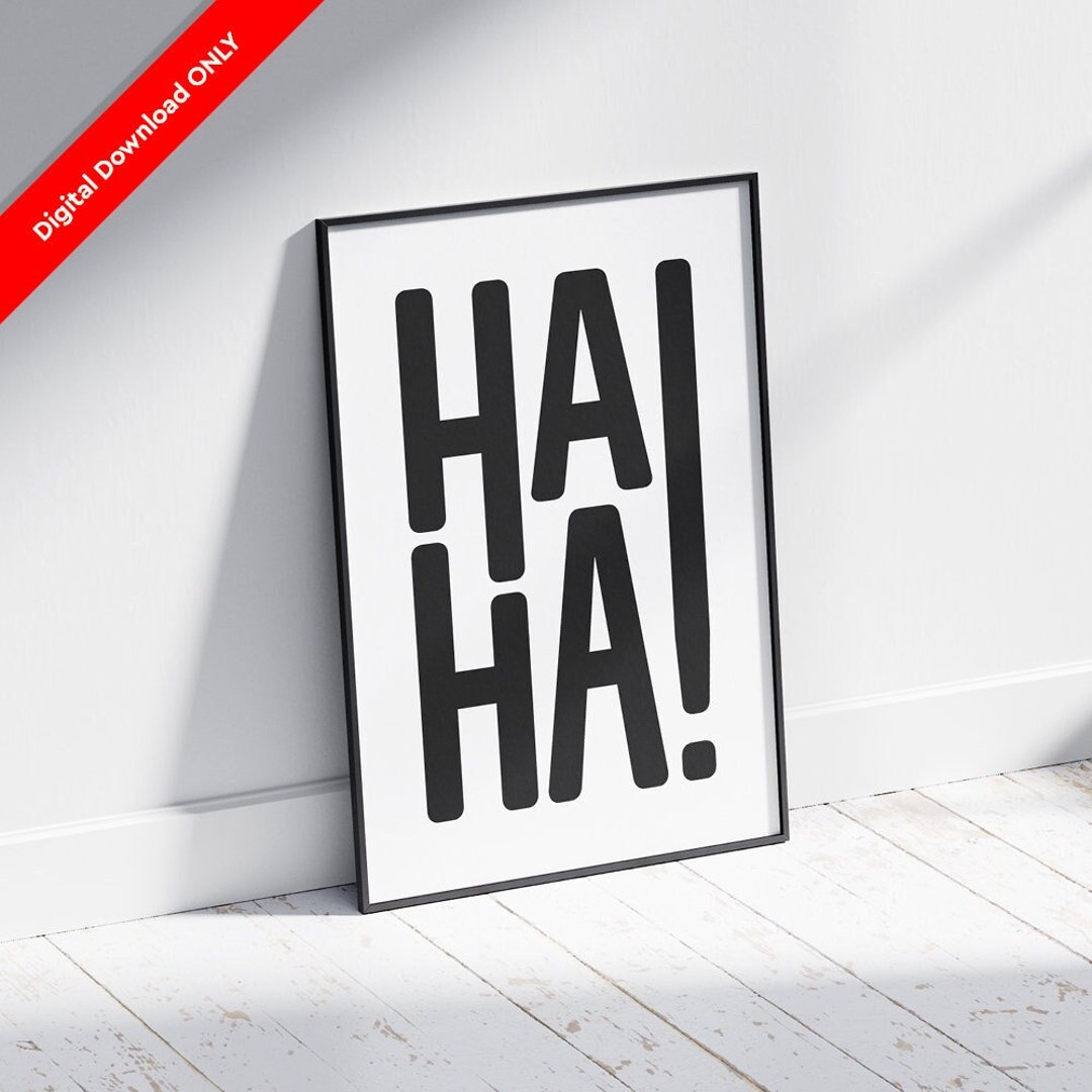 Haha! - Digital Print - Printable Artwork for Home Decor - Etsy