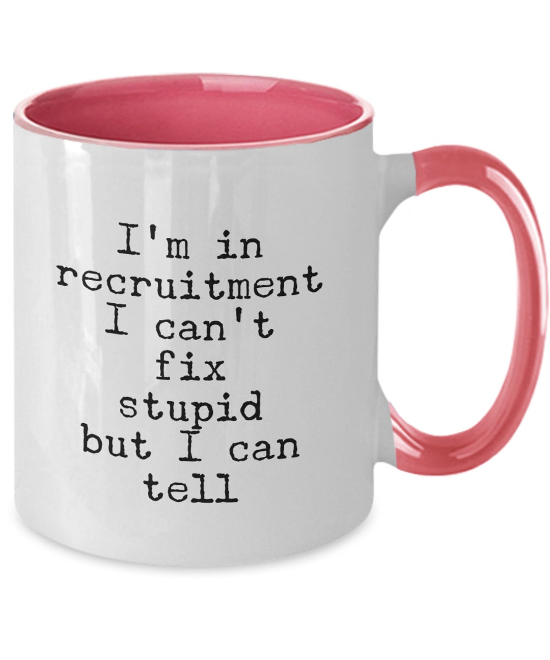 Funny Recruiter Mug I'M in Recruitment, Gift for Recruitment Specialist ...
