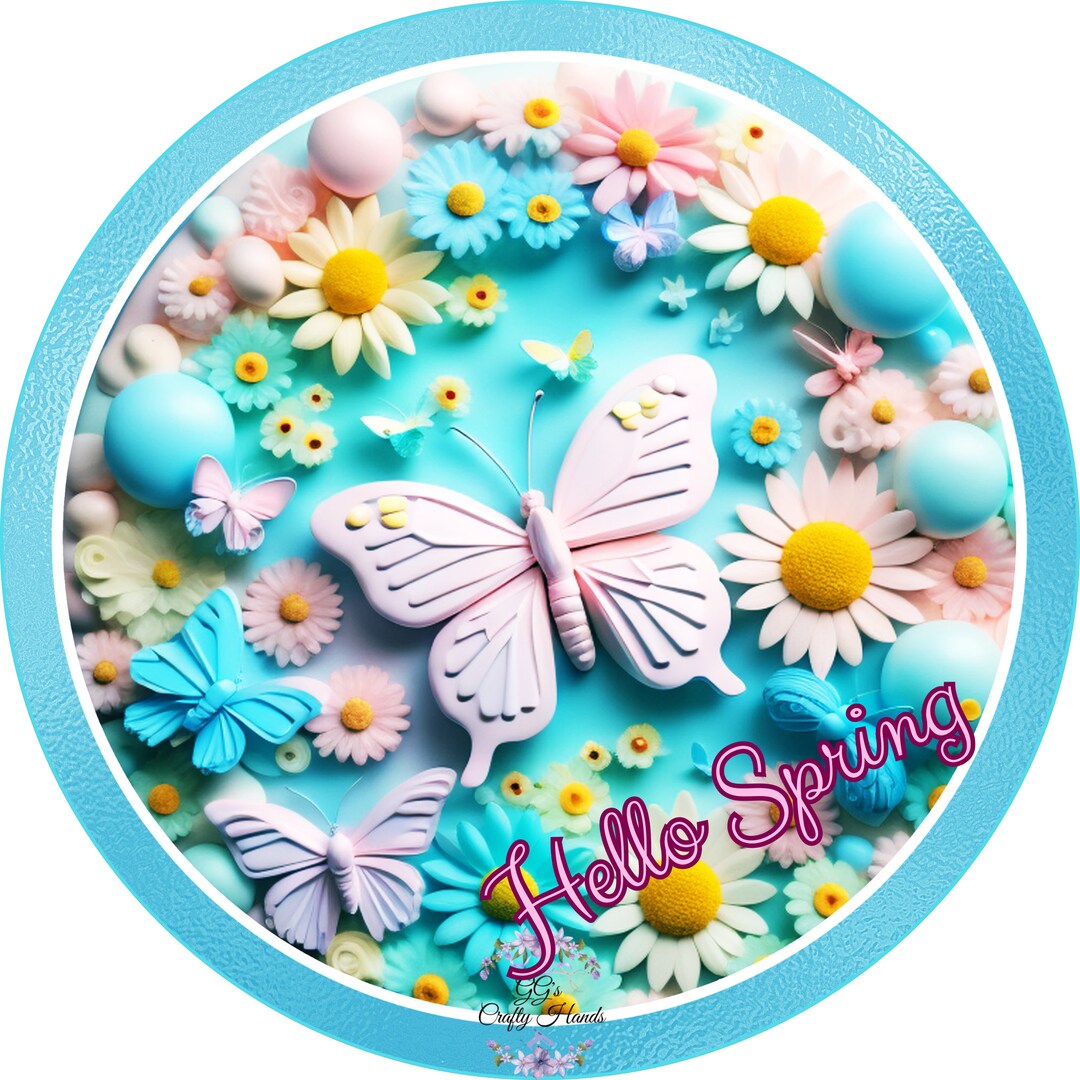 3D Butterfly Sign, Hello Spring Butterfly and Flowers Wreath Sign ...