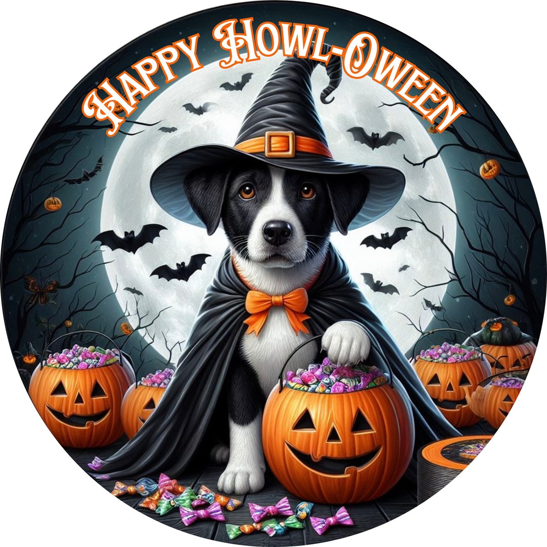 Happy Howl-oween Dog in Witch Costume Sign, Festival Halloween Wreath ...