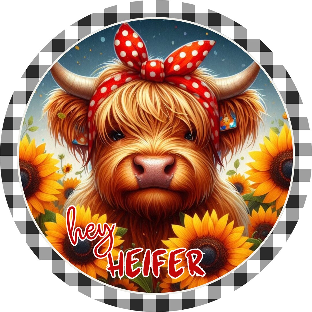 Hey Heifer Highland Cow Wreath Sign, Rustic Farmhouse Decor With ...