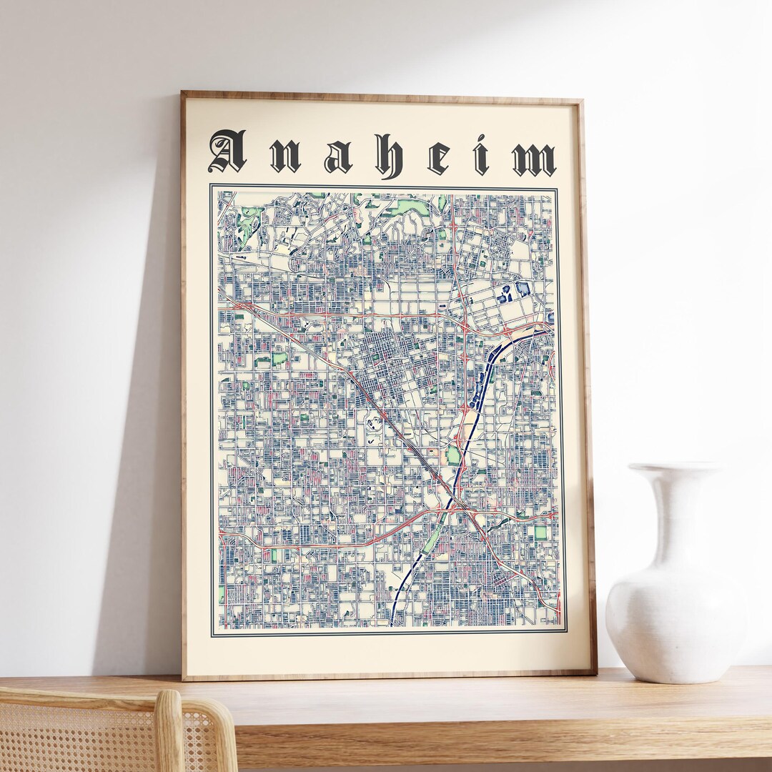 Classic Anaheim Map Poster: California City Map Wall Art - Etsy