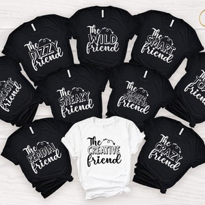 Funny Friends Matching T-shirts, the Crazy Friend Shirt, the Loud ...