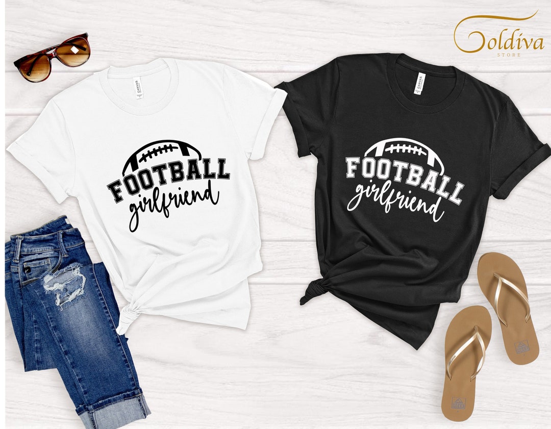 Football Girlfriend Shirt Game Day Tshirt Girlfriend - Etsy