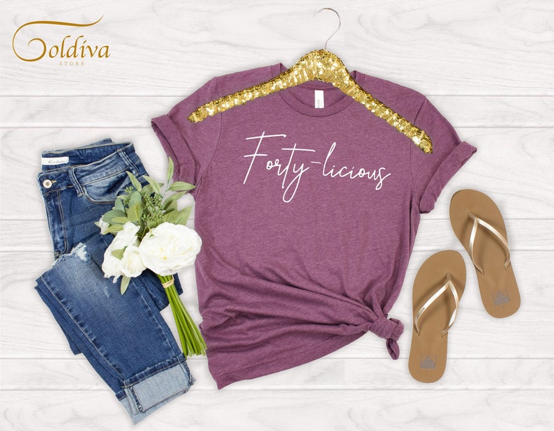 Forty-licious Shirt 40th Birthday Tshirt Birthday Group - Etsy