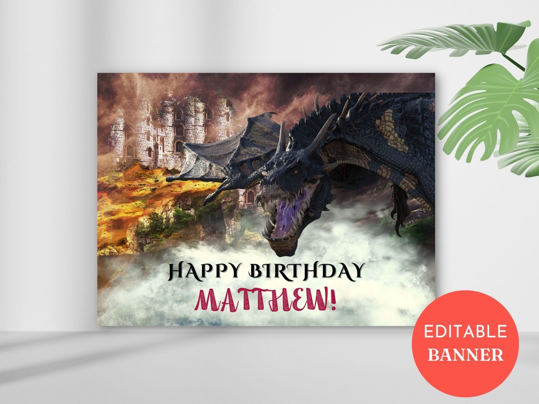 Editable Dragon Birthday Party Banner, Personalized Happy Birthday ...