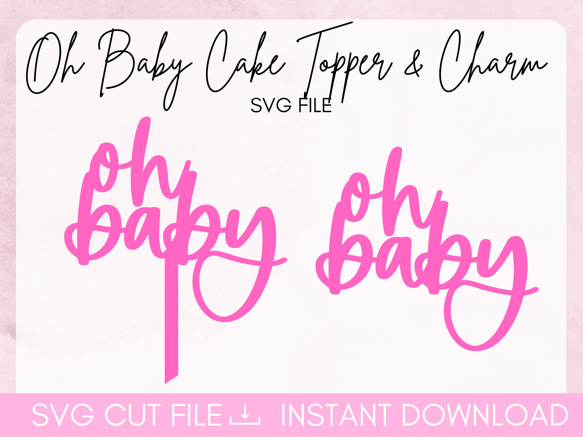 Oh Baby Cake Topper SVG, Cake Topper SVG, Baby Shower Cake Topper ...