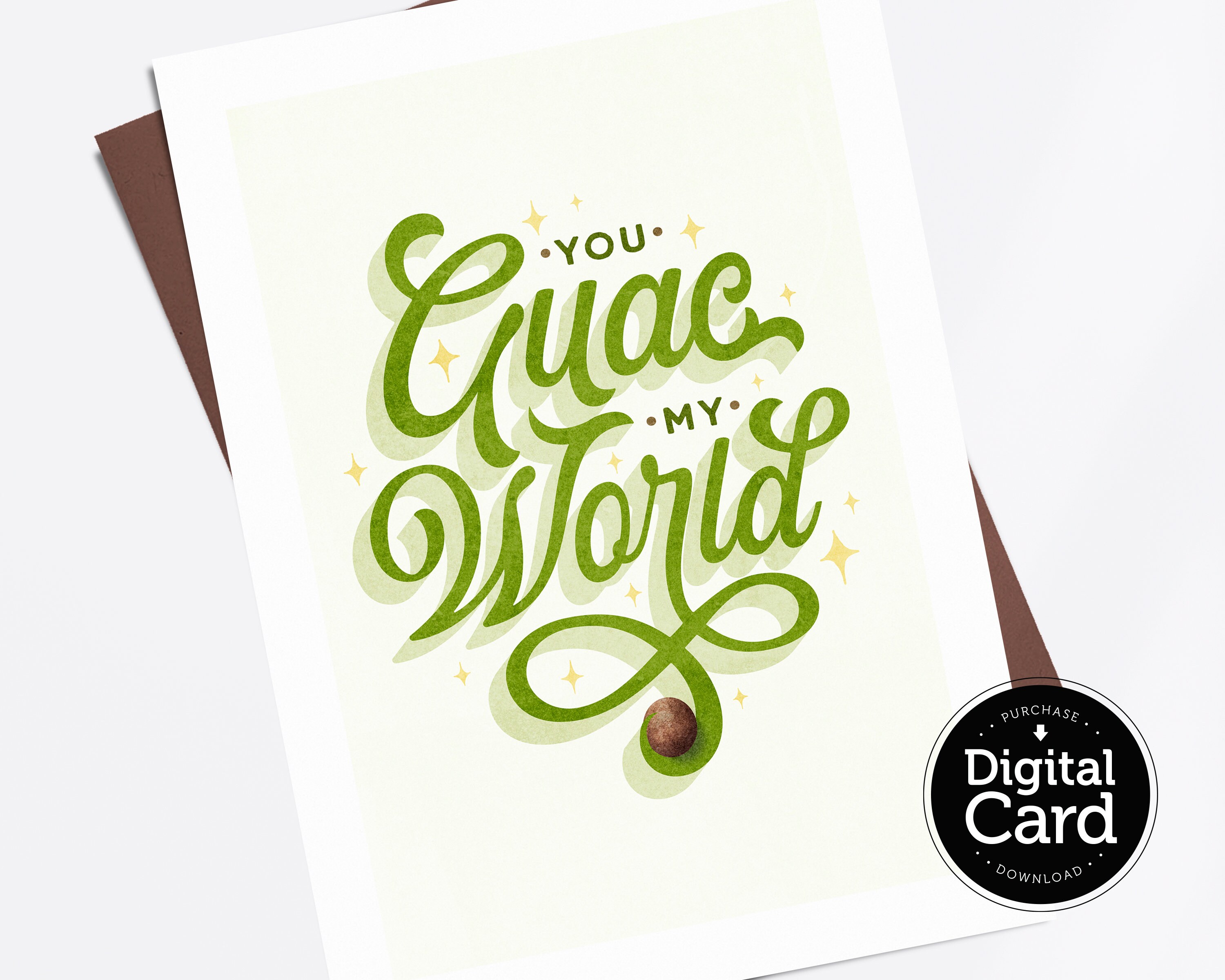 PRINTABLE You Guac My World Card, Anniversary, Valentine's Day Digital ...
