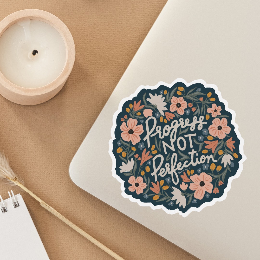 Progress Not Perfection Sticker Inspirational Quotes Sticker, Positive ...