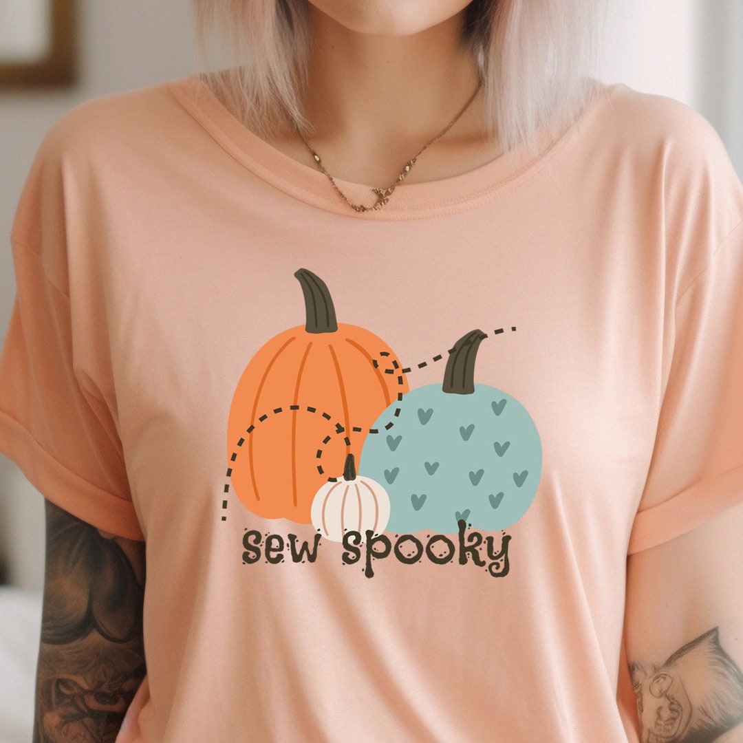 Sew Spooky Cute Pumpkins Sewing T-shirt, Funny Quilting Shirt, Funny Quilter Gift, Gift for ...
