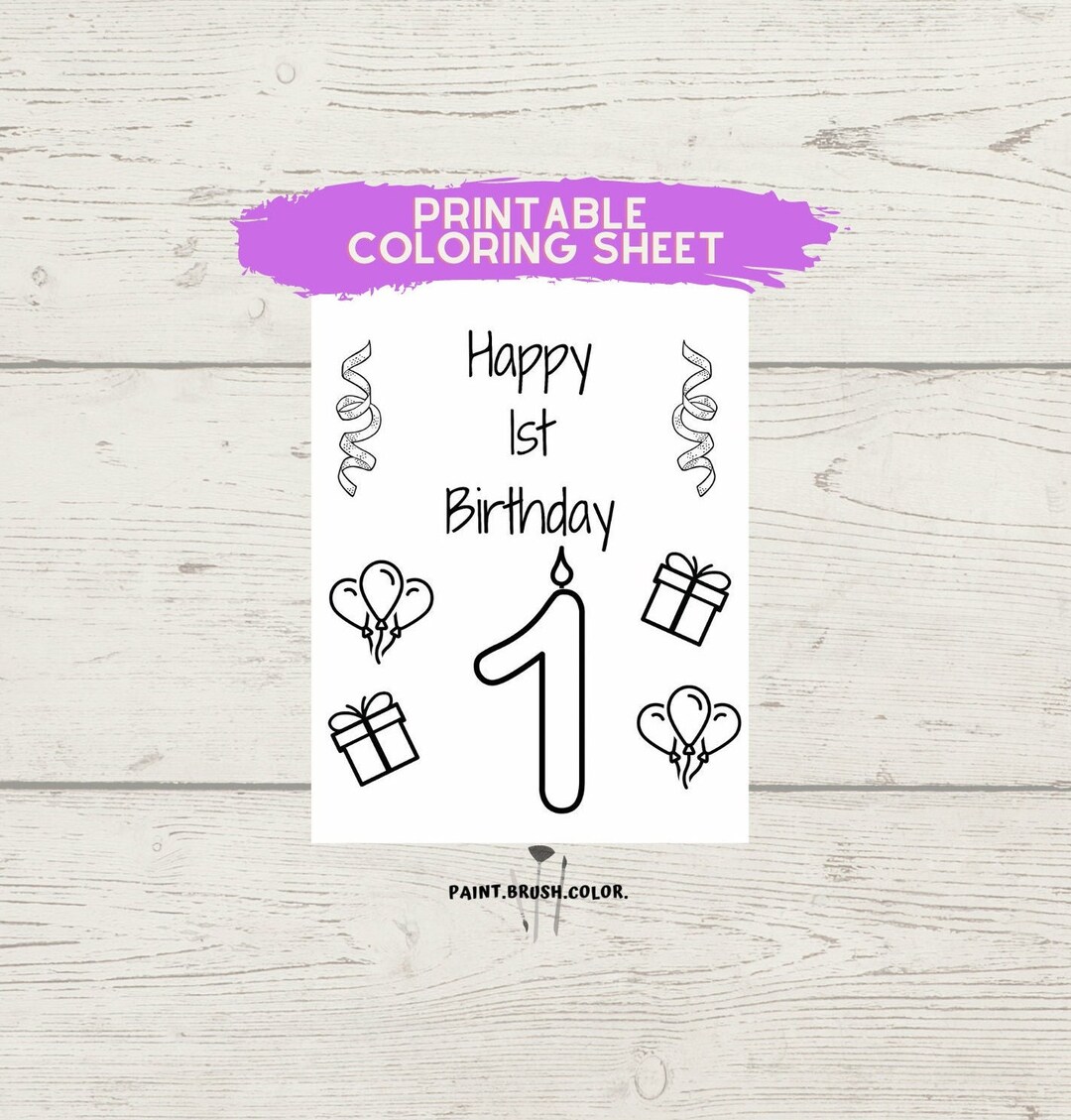 1st Birthday Printable Coloring Sheet | Birthday Coloring Page ...