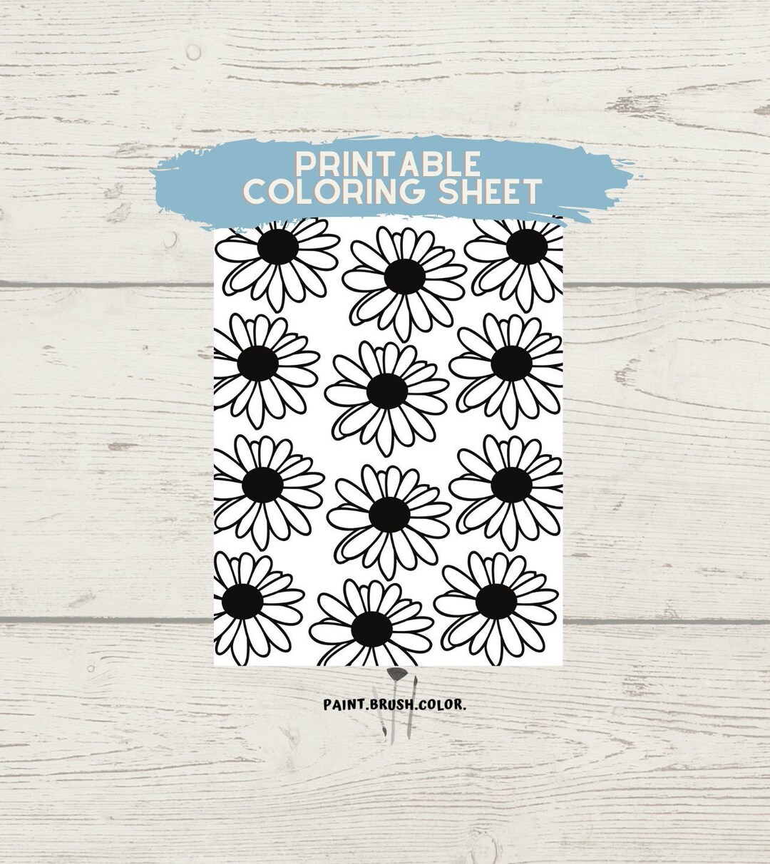 Daisies Printable Coloring Sheet | Flower and Quote Coloring Page ...