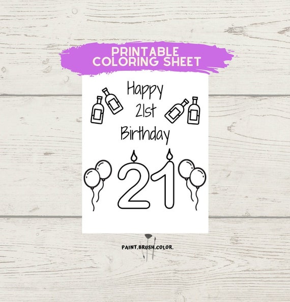21st Birthday Printable Coloring Sheet Birthday Coloring | Etsy
