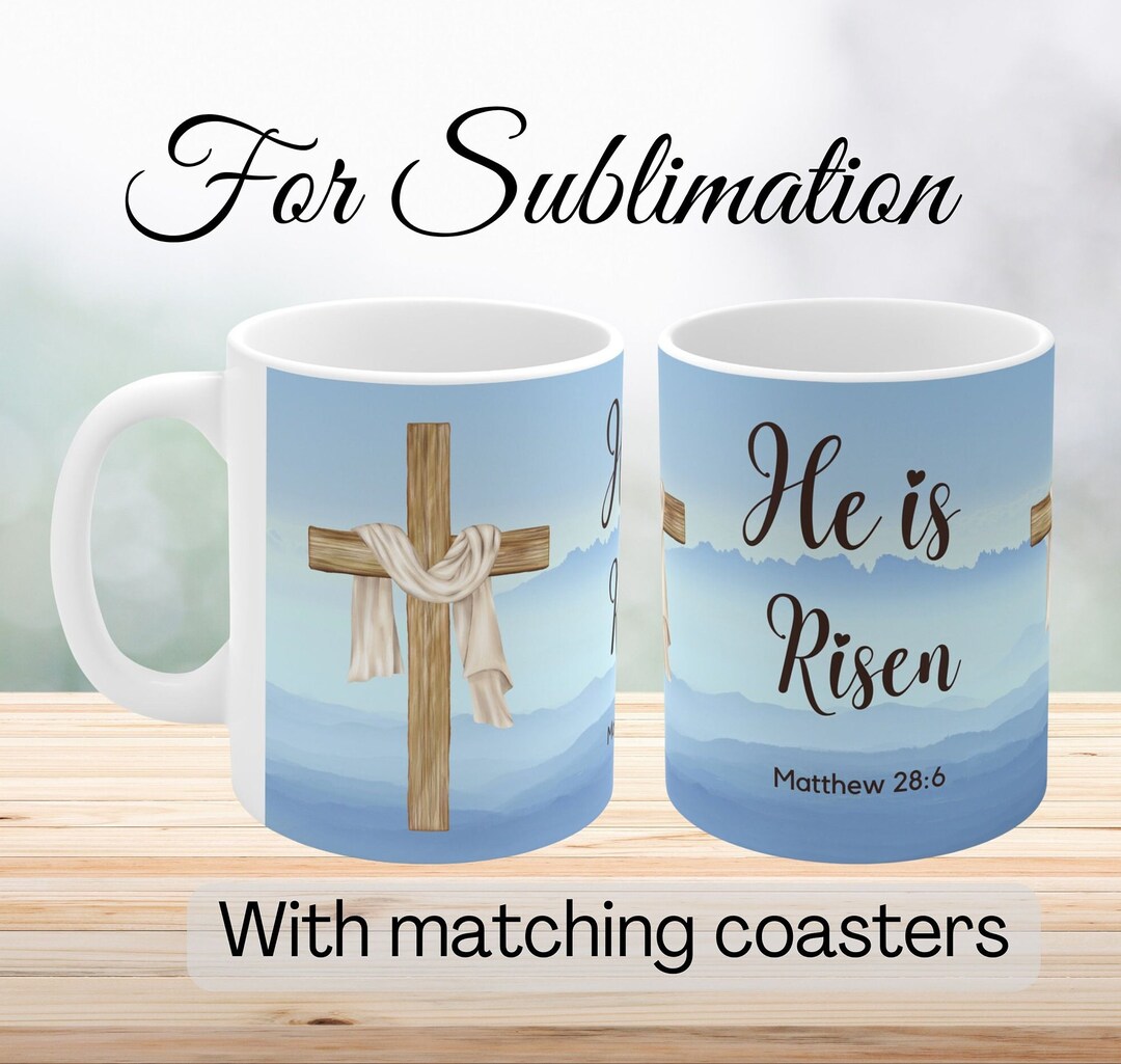 Easter Sublimation Full Mug Wrap, With Cross and Clouds, From Matthew ...