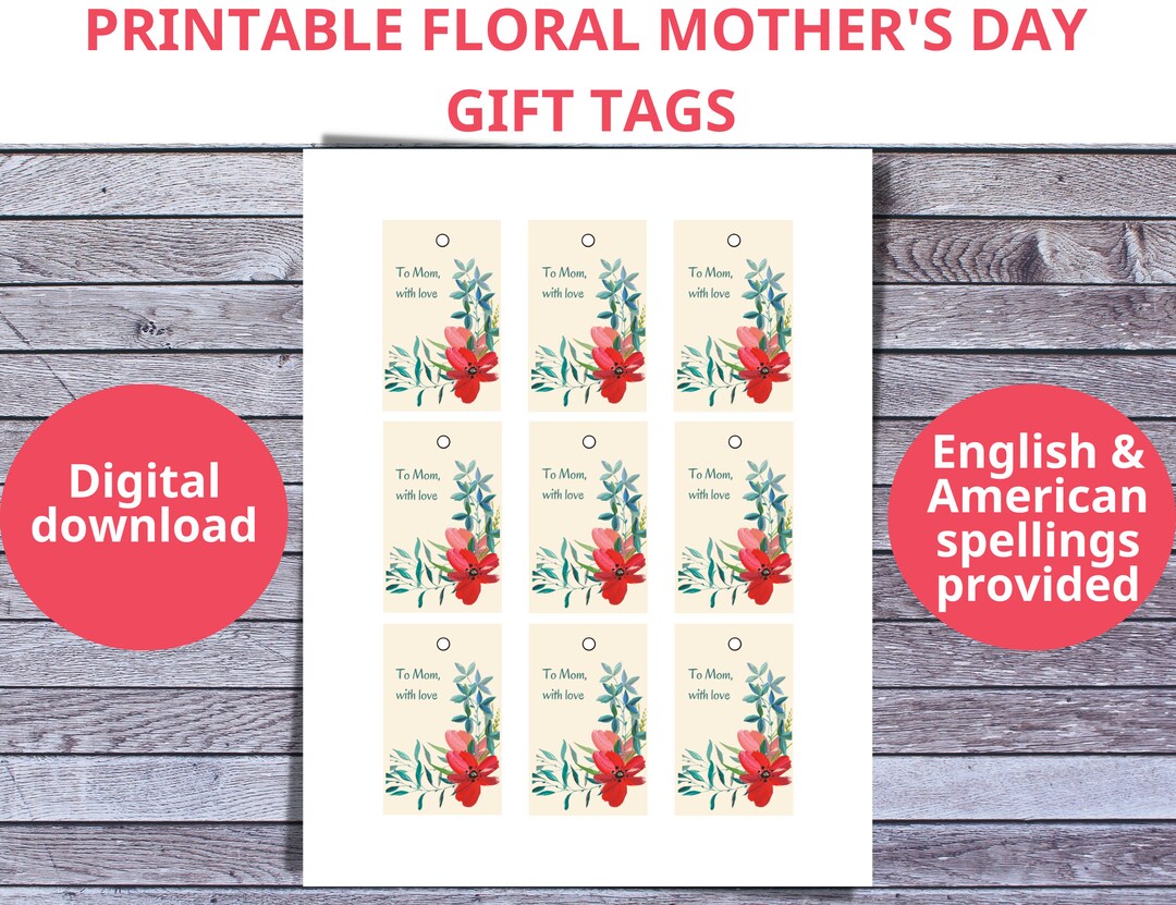 Mother's Day Printable Gift Tags, Floral Gift Tags for Mom, Instant ...
