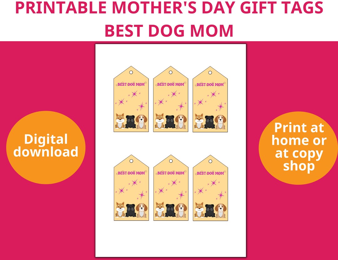 Printable Mother's Day Gift Tags for Dog Lover, Instant Digital ...