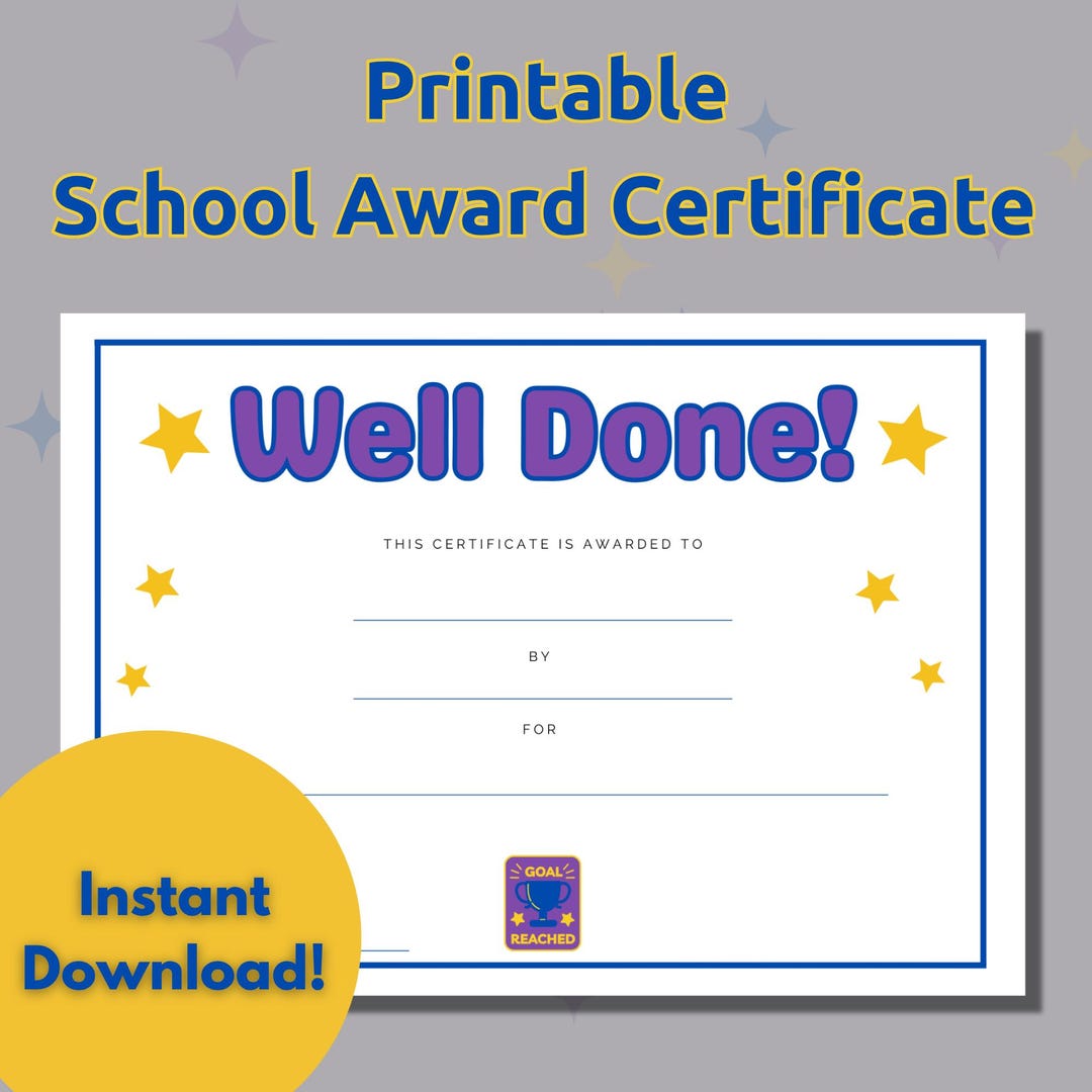 Printable School Award Certificate, Class Certificate Well Done ...